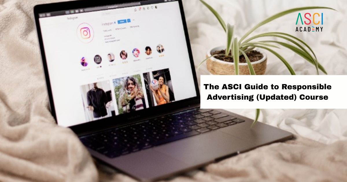 ASCI Guide to Responsible Advertising | E-Learning Certification